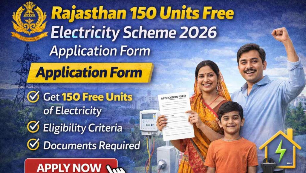 Rajasthan 150 Units Free Electricity Scheme 2026 Application Form ...